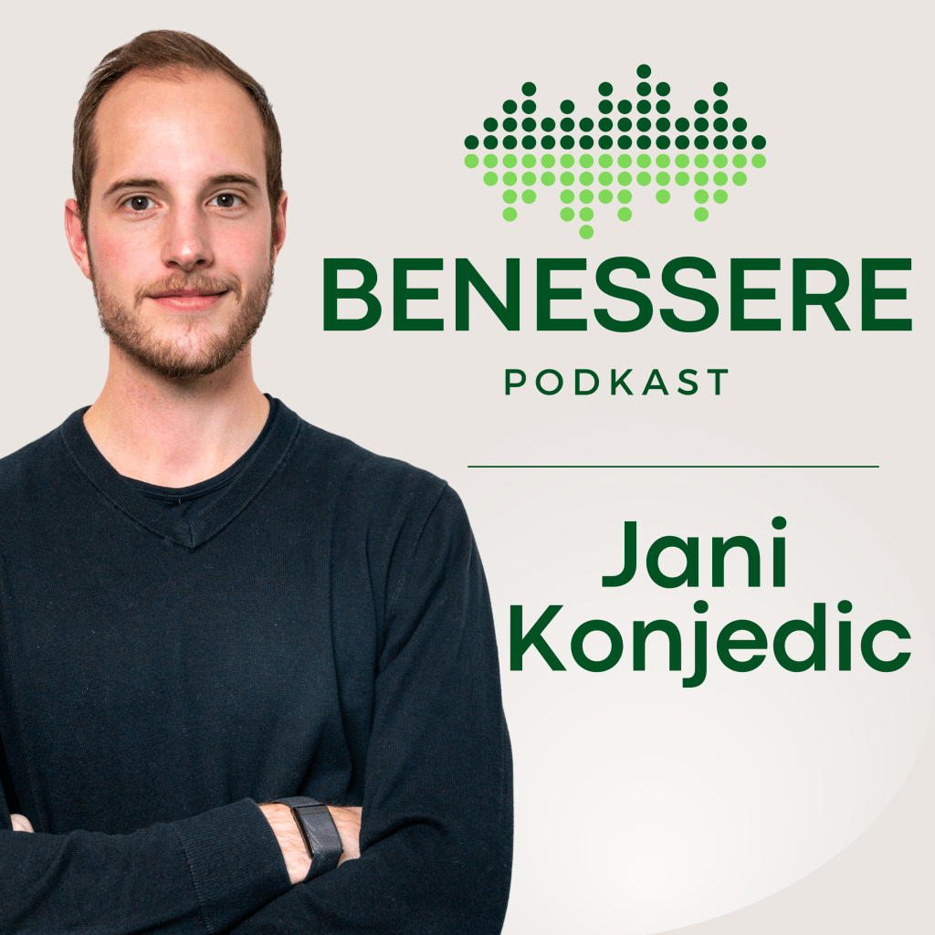 Podkast Benessere – Jani Konjedic